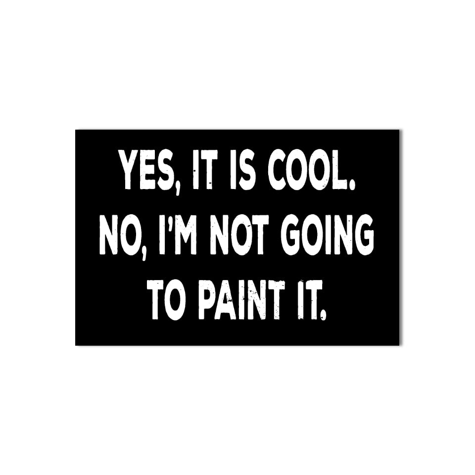 Yes It Is Cool Decal | IH Gear - IH GEAR